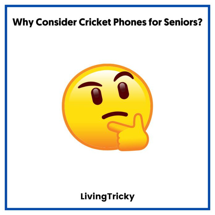 8 Best Cricket Phones for Seniors – Cricket Senior Plans – LivingTricky
