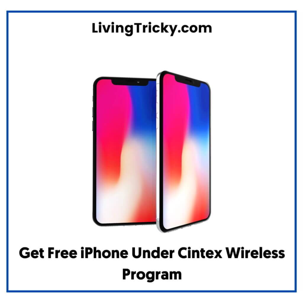 How To Get A Cintex Wireless Free iPhone – LivingTricky