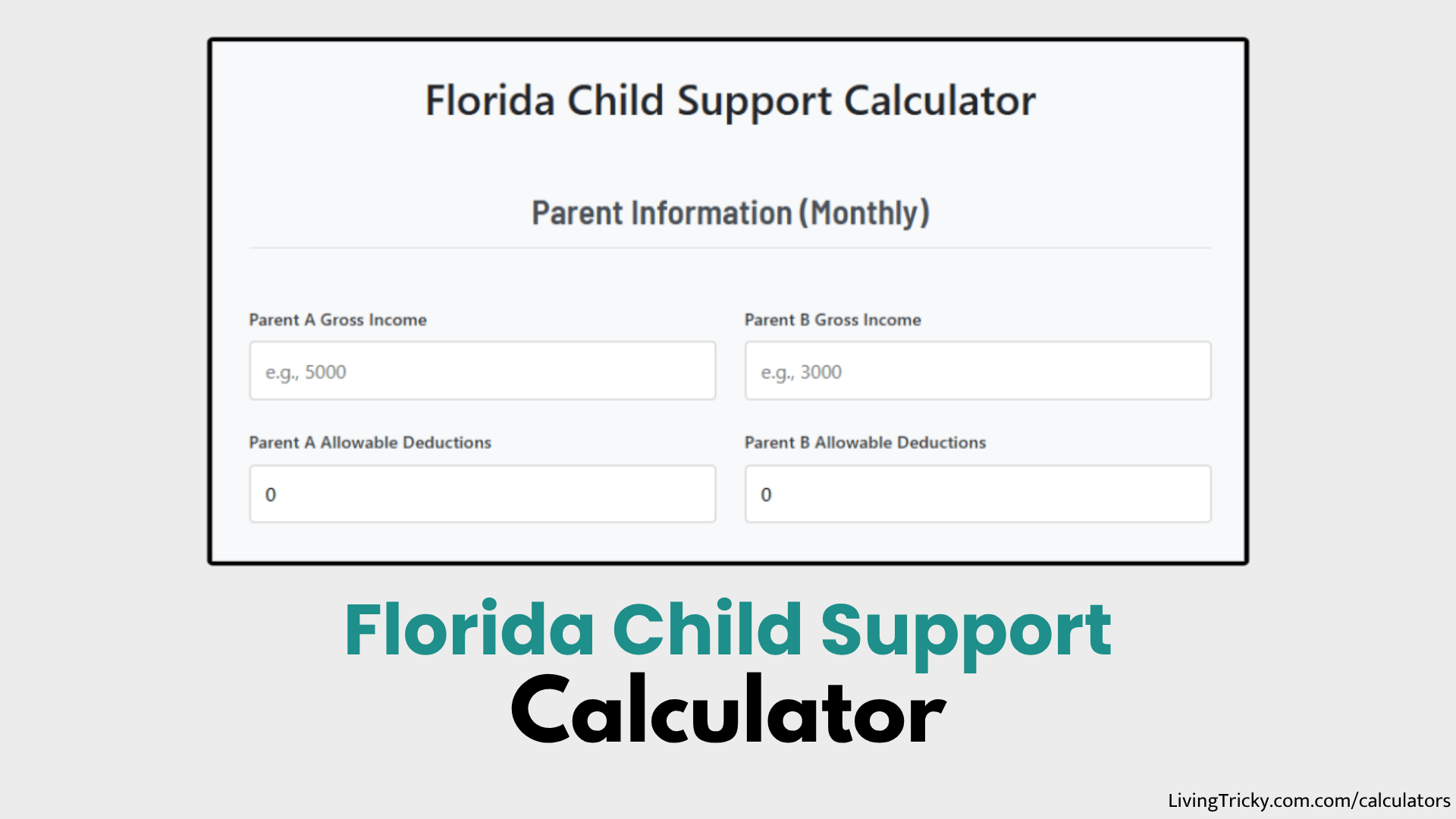 Florida Child Support Calculator – Accurate & Easy to Use – LivingTricky