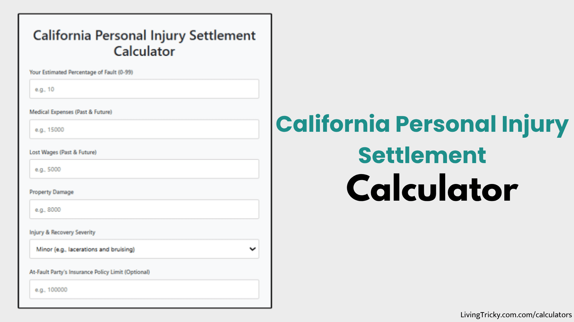 California Personal Injury Settlement Calculator – LivingTricky