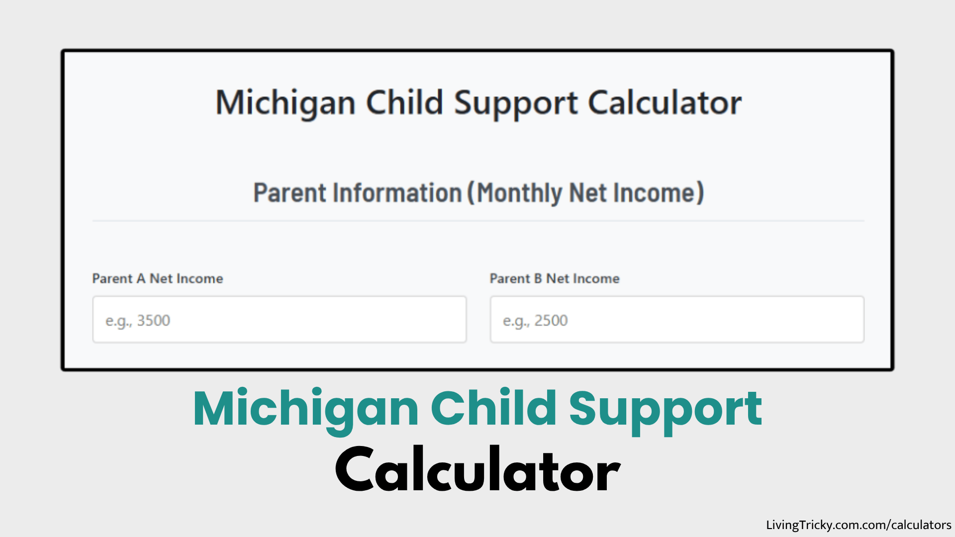 Michigan Child Support Calculator – Accurate & Easy to Use – LivingTricky