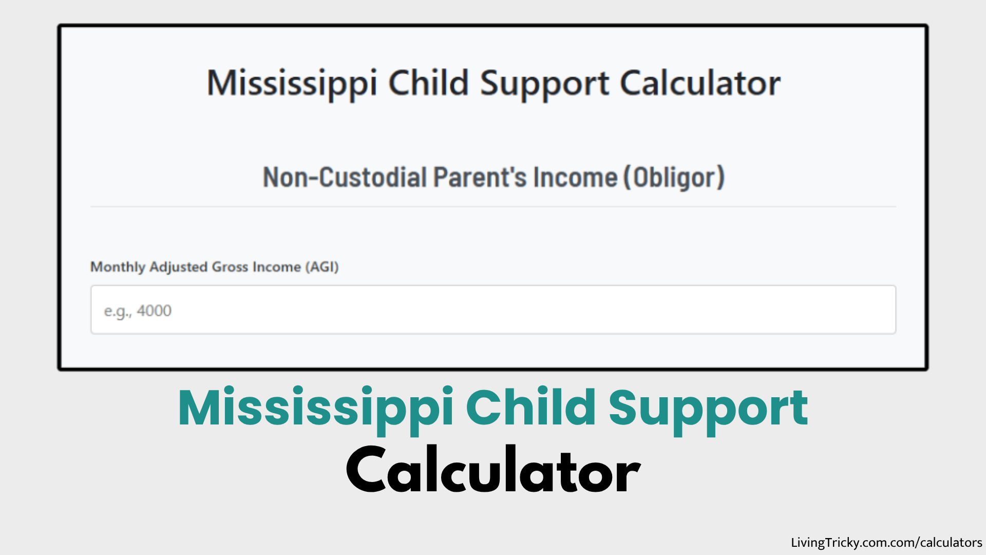 Mississippi Child Support Calculator – Accurate & Easy to Use ...