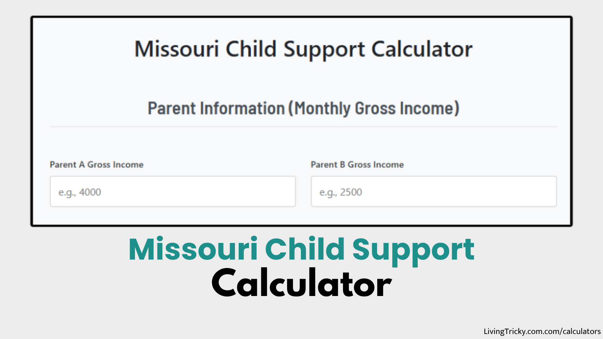 Missouri Child Support Calculator – Accurate & Easy to Use – LivingTricky