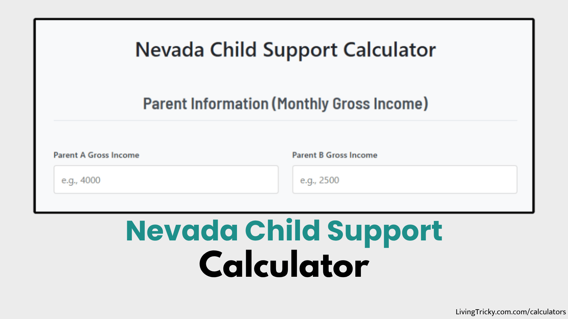Nevada Child Support Calculator – Accurate & Easy to Use – LivingTricky