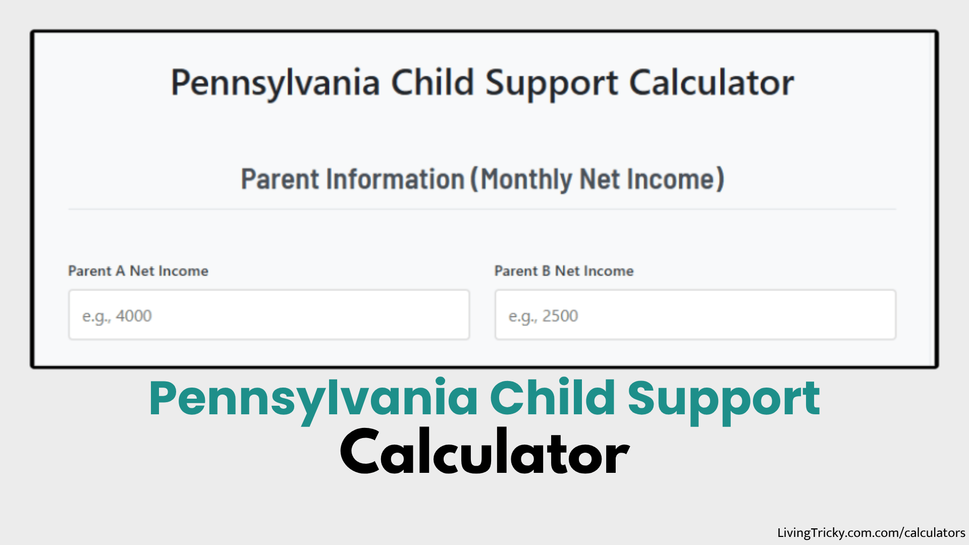 Pennsylvania Child Support Calculator – Accurate & Easy to Use – LivingTricky