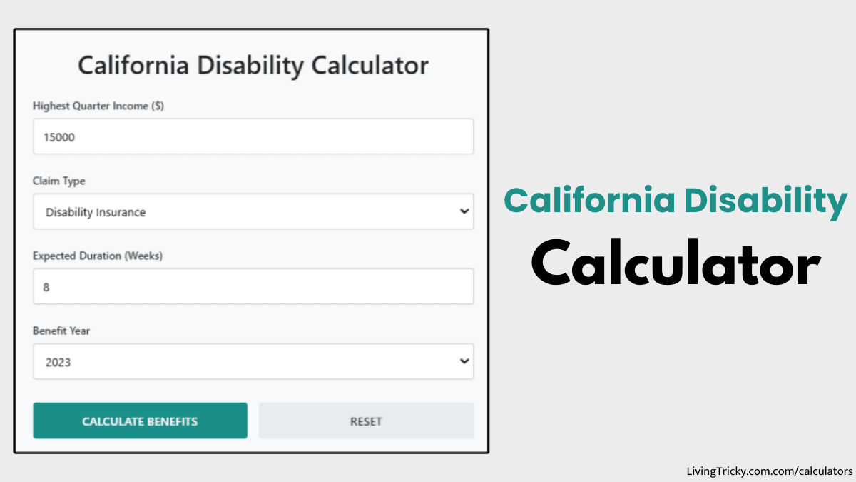 California Disability Calculator – LivingTricky