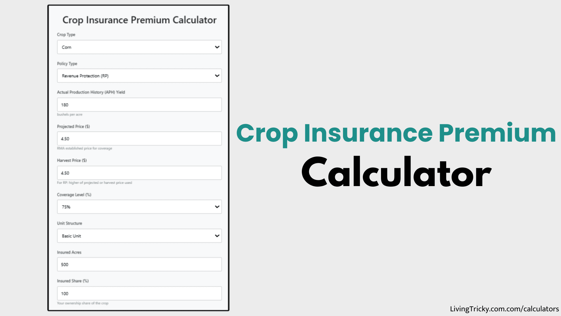 Crop Insurance Premium Calculator – LivingTricky