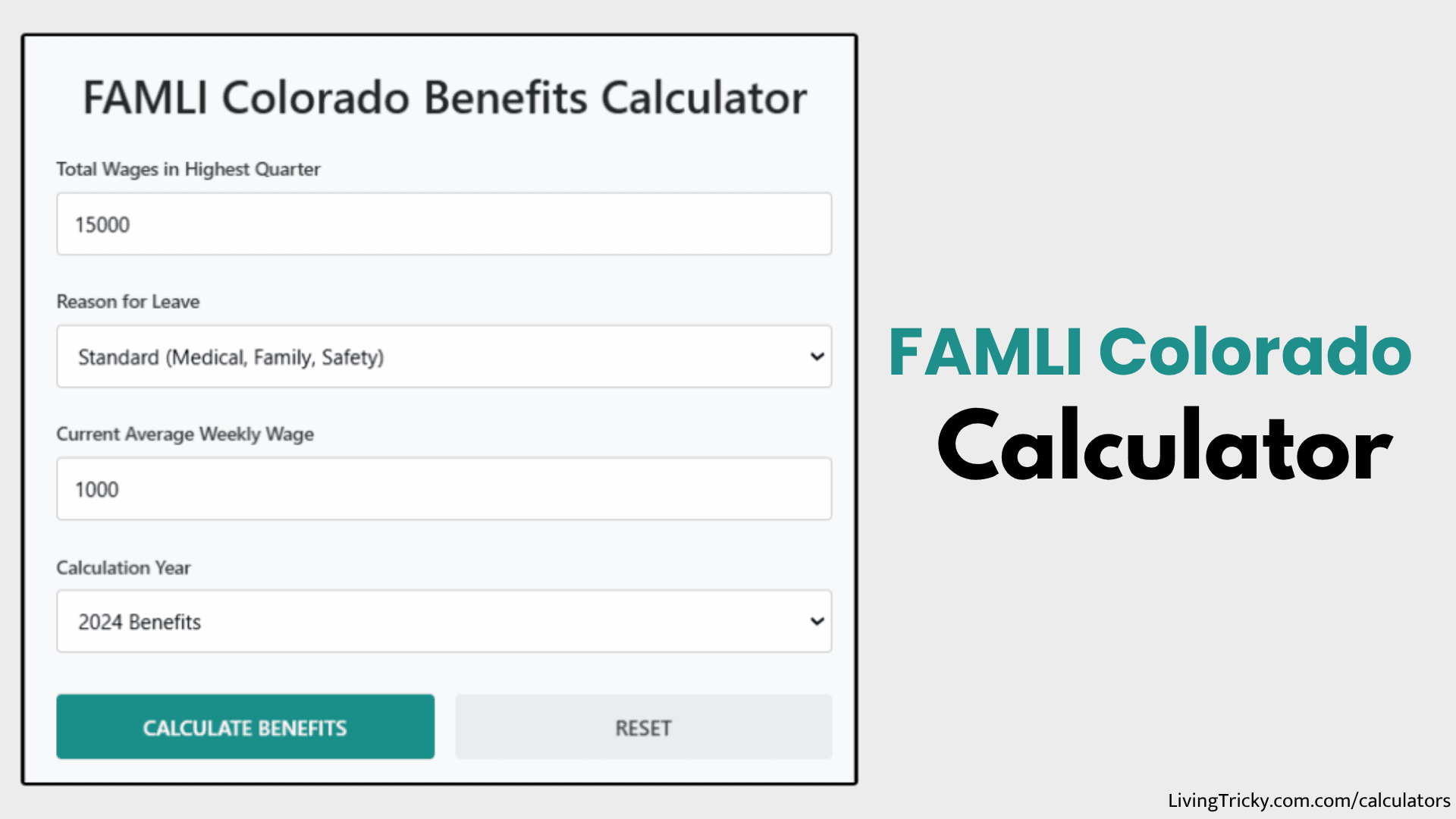 FAMLI Colorado Calculator – LivingTricky