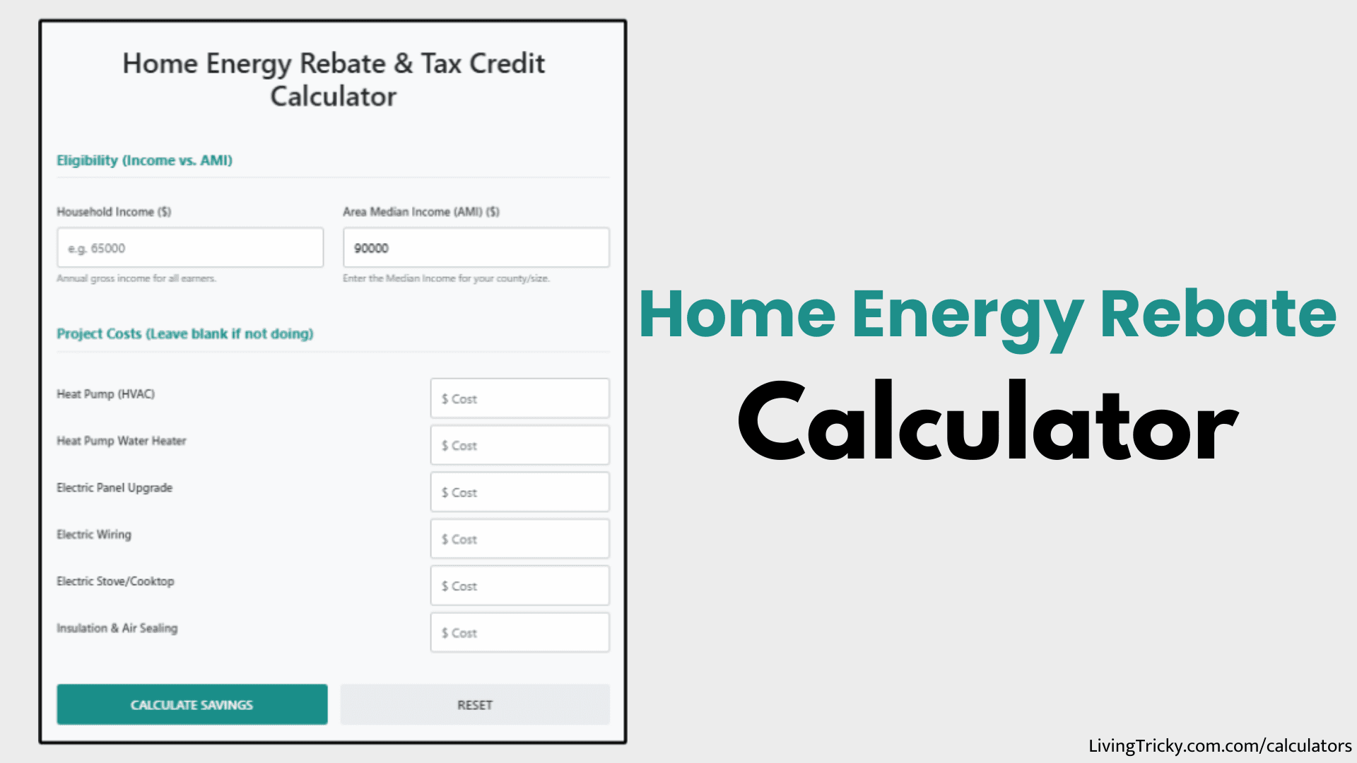 Home Energy Rebate Calculator – LivingTricky