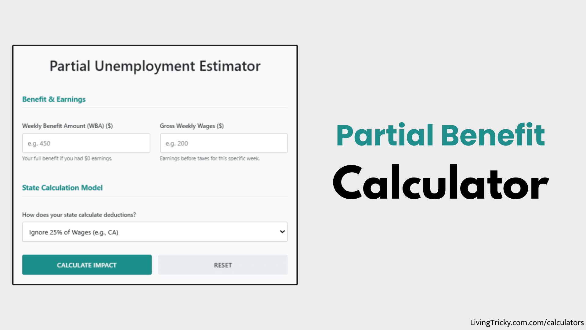 Partial Benefit Calculator – LivingTricky