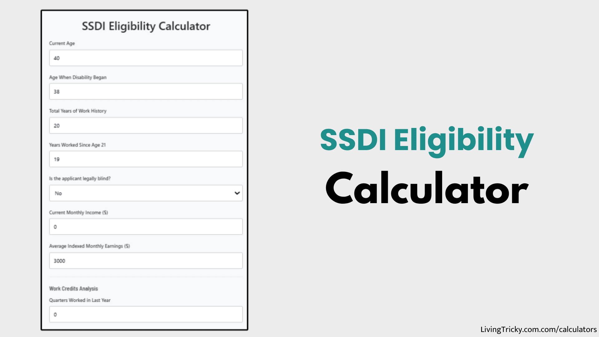 SSDI Eligibility Calculator – LivingTricky