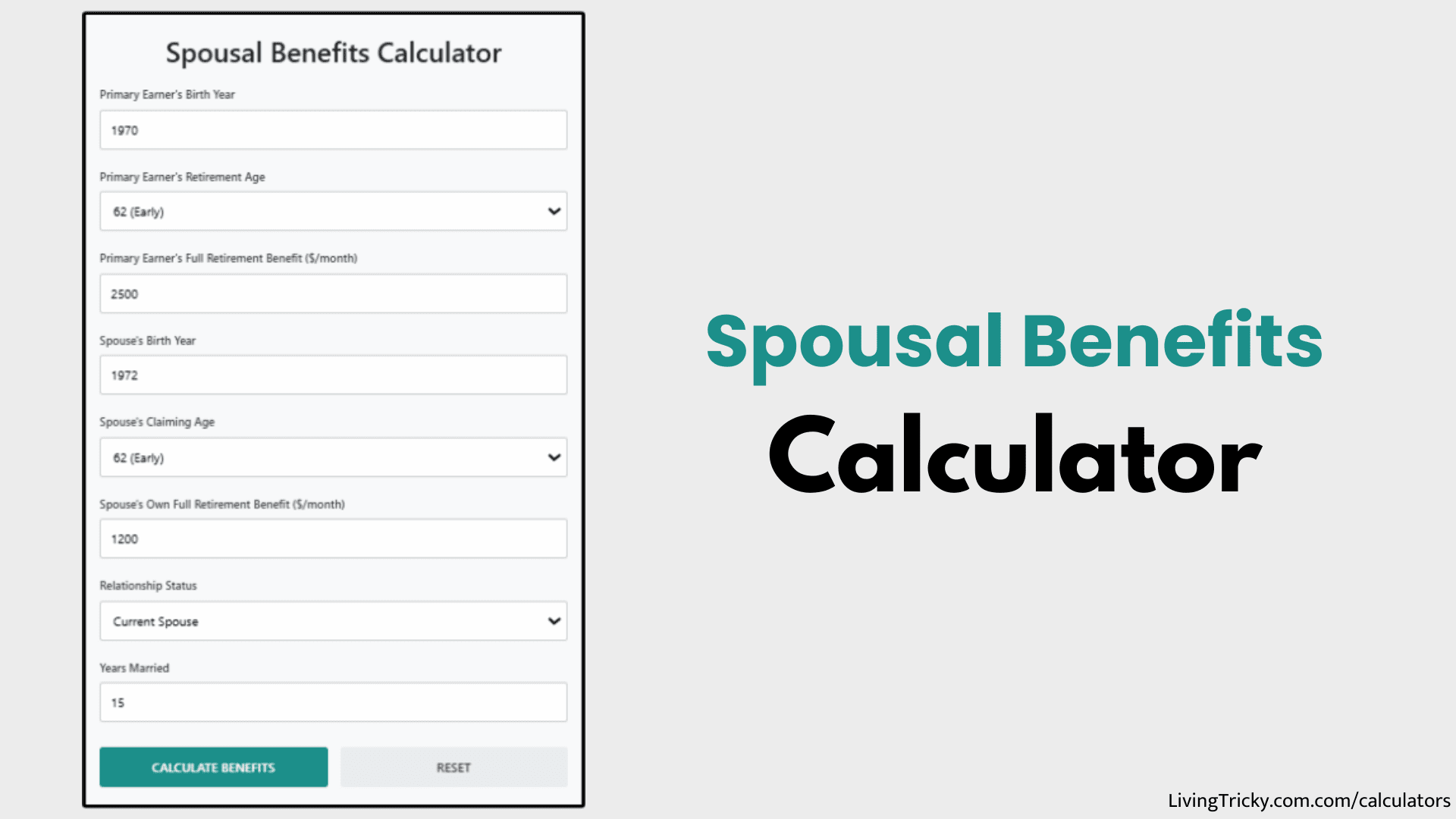 Spousal Benefits Calculator – LivingTricky