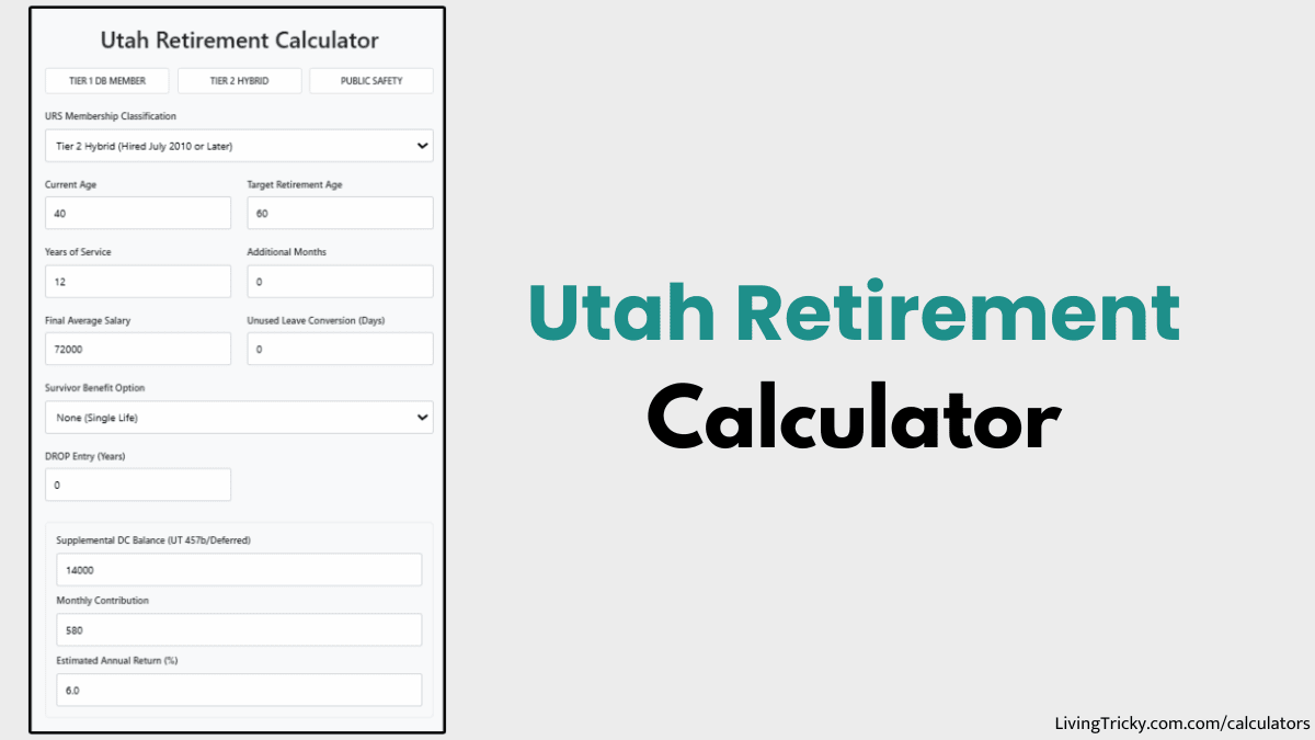 Utah Retirement Calculator – LivingTricky